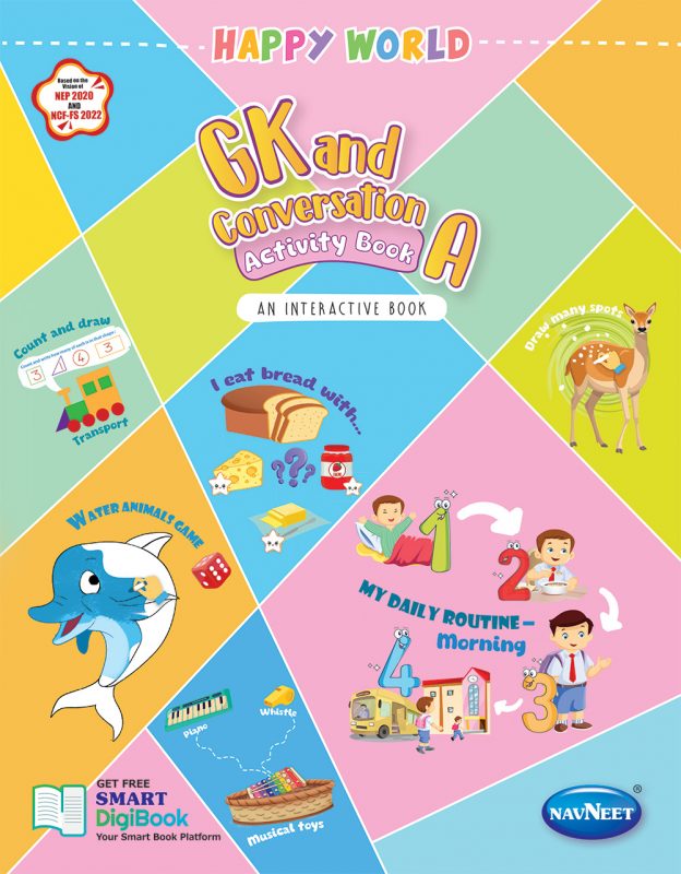 Happy world-GK & Conversation Activity book A - Navneet Education Limited